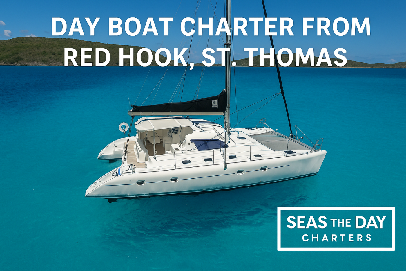 Day Boat Charter from Red Hook St. Thomas | Luxury Yacht Rental ...